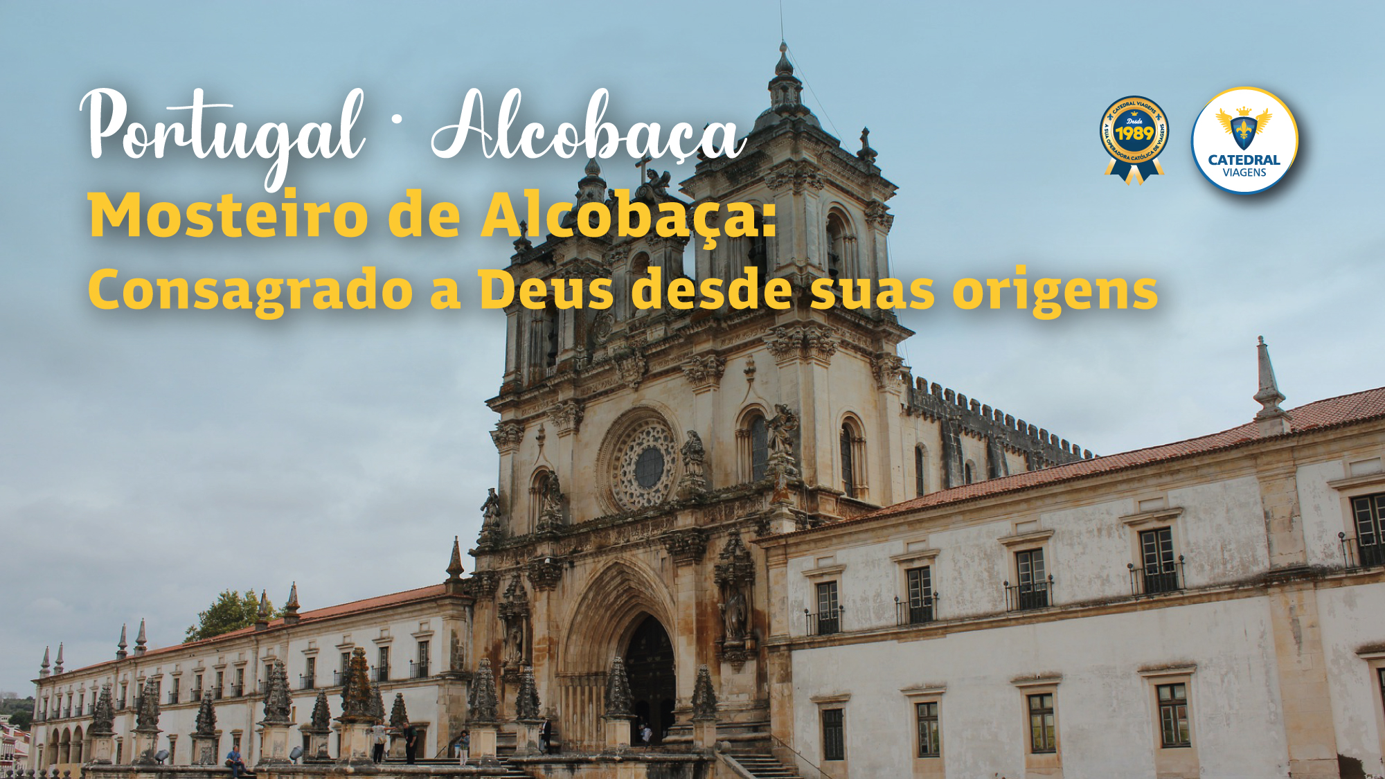 Mosteiro de Alcobaça: consagrado a Deus desde suas origens - Catedral ...
